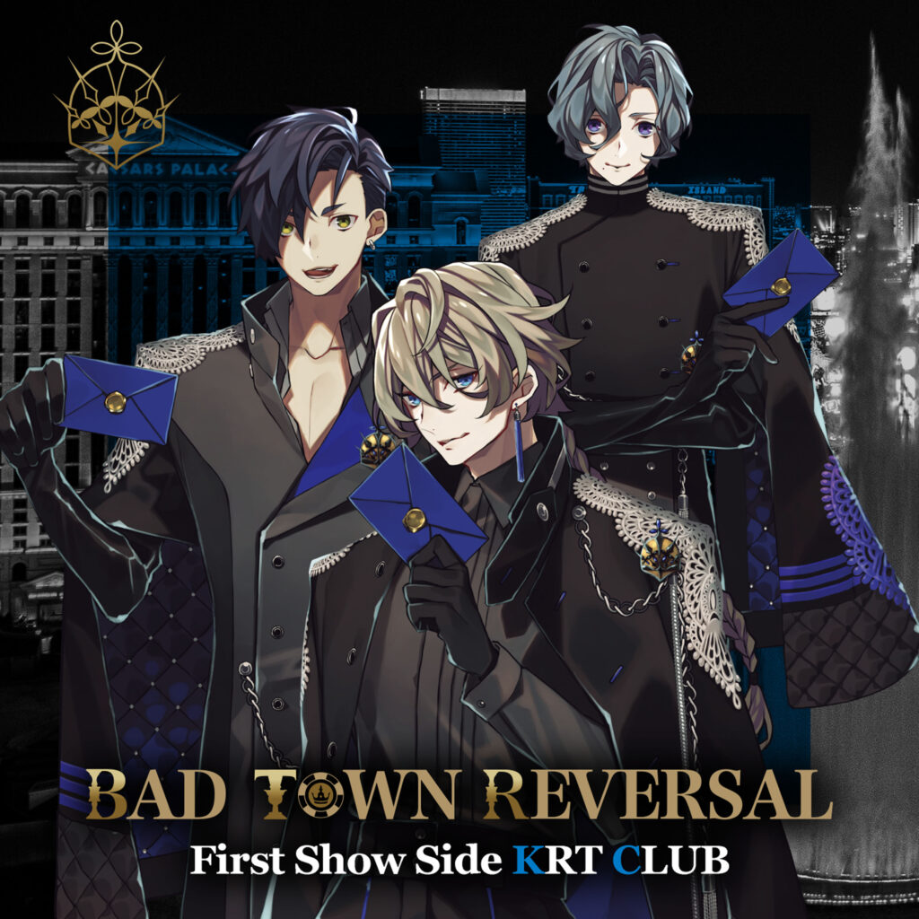 「BAD TOWN REVERSAL 」午堂 巽（CV：小野賢章）・財前嶺二（CV：伊東健人）が歌う「Time in Heaven」「カジノ ...